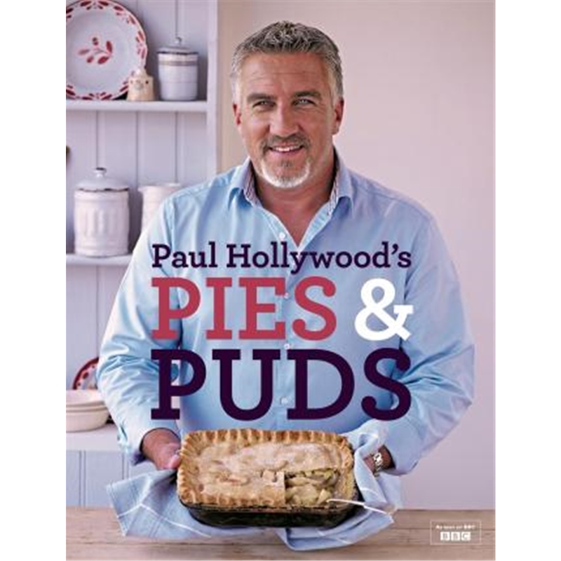 Paul Hollywood's Pies and Puds