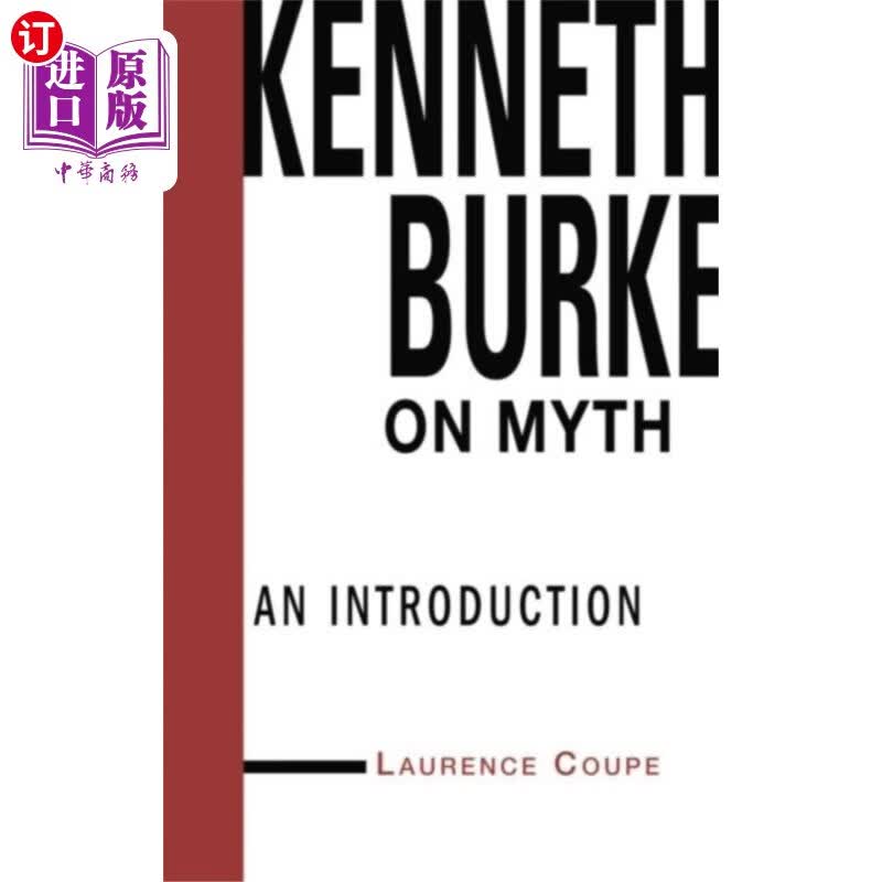 海外直订Kenneth Burke on Myth 肯尼斯·伯克谈神话
