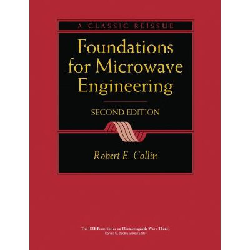 Foundations For Microwave Engineering, Second Edition [Wiley电子电气工程]