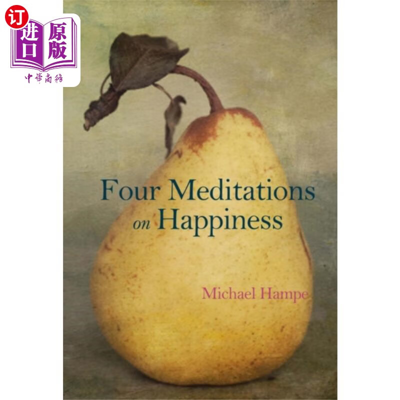 海外直订Four Meditations on Happiness 关于幸福的四次沉思