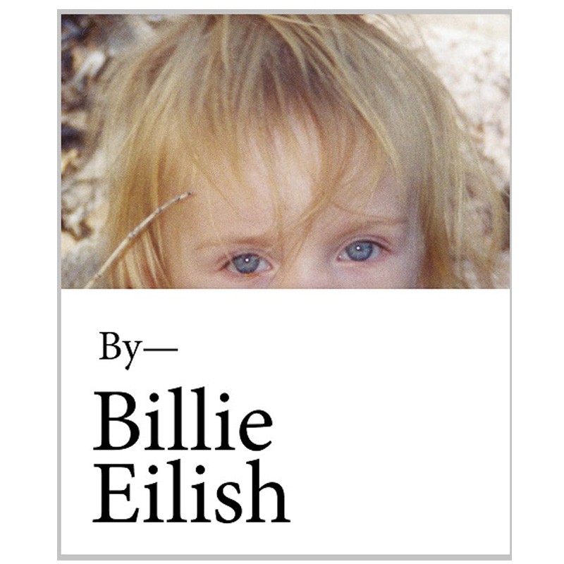 预售 碧梨自传写真 比莉・艾利什个人写真集 英文原版 Billie Eilish 欧美传记 英版