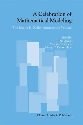 A Celebration of Mathematical Modeling