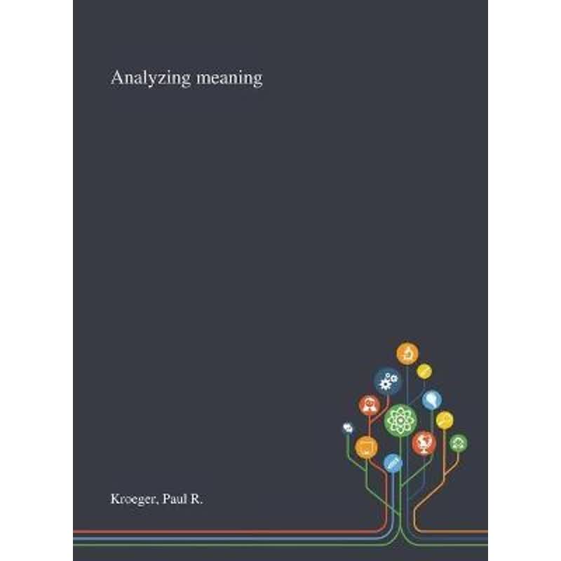 Analyzing Meaning