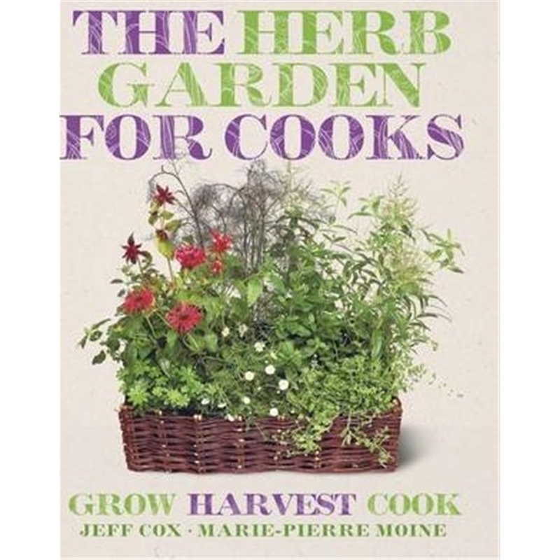 The Herb Garden for Cooks