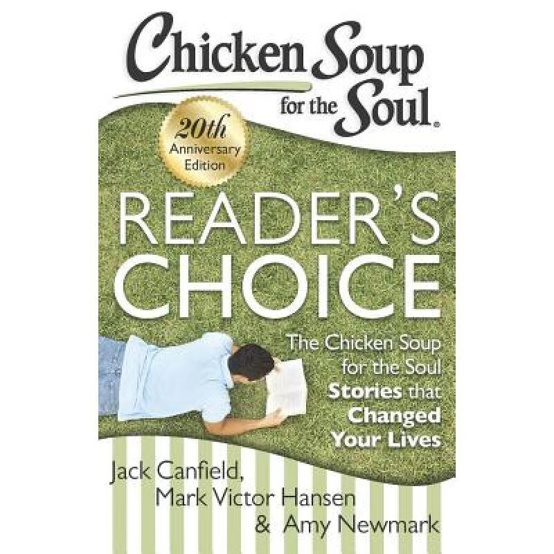 Chicken Soup for the Soul: Reader's Choice 2...