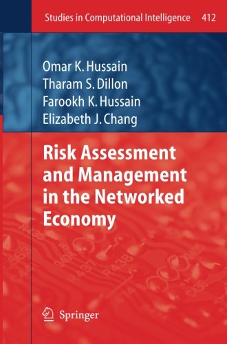 Risk Assessment and Management in the Networked Economy