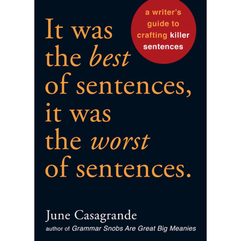 It Was the Best of Sentences, It Was the Wor...