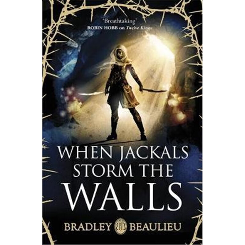 When Jackals Storm the Walls