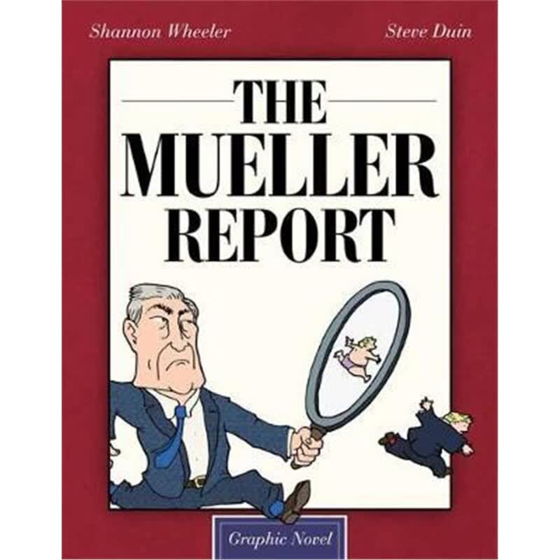 The Mueller Report:Graphic Novel