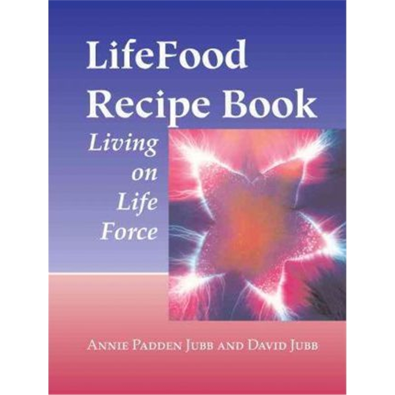 Lifefood Recipe Book