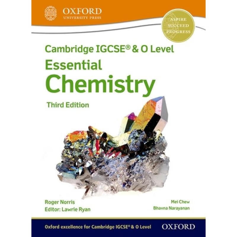 Cambridge IGCSE (R) & O Level Essential Chemistry: Student Book Third Edition