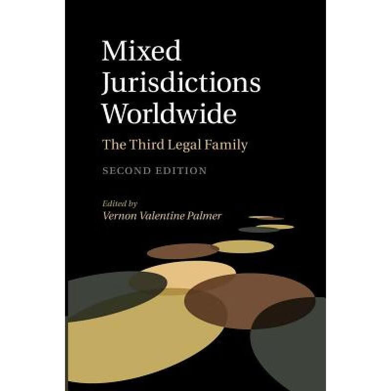 Mixed Jurisdictions Worldwide: The Third Leg...