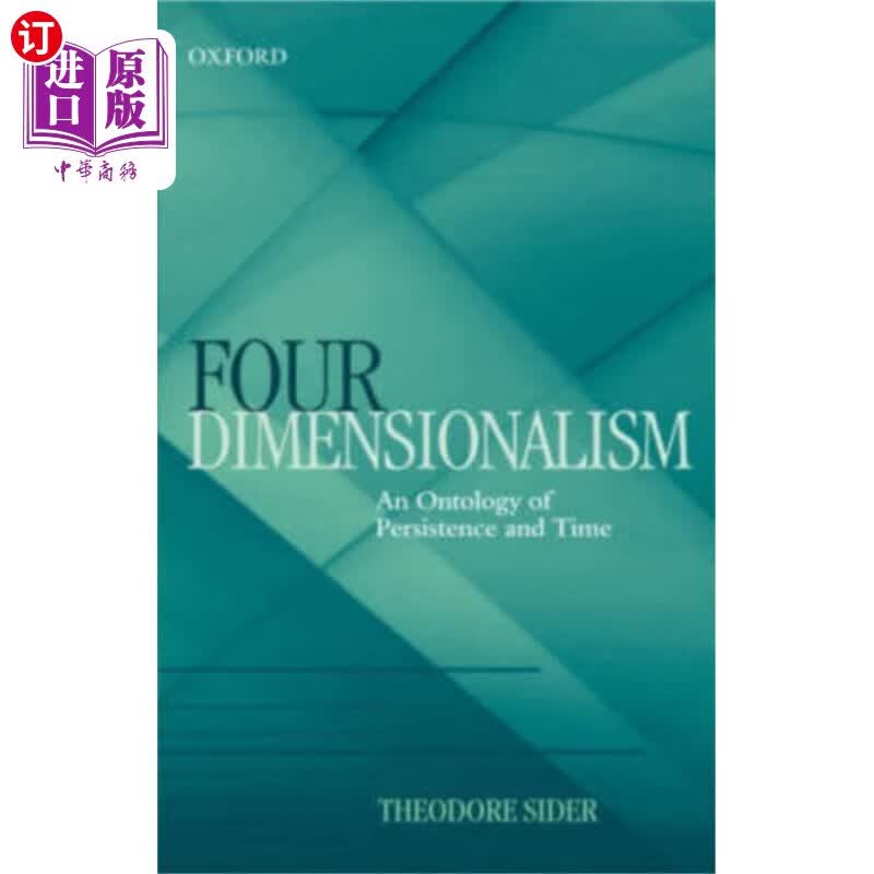 海外直订Four-Dimensionalism Four-Dimensionalism