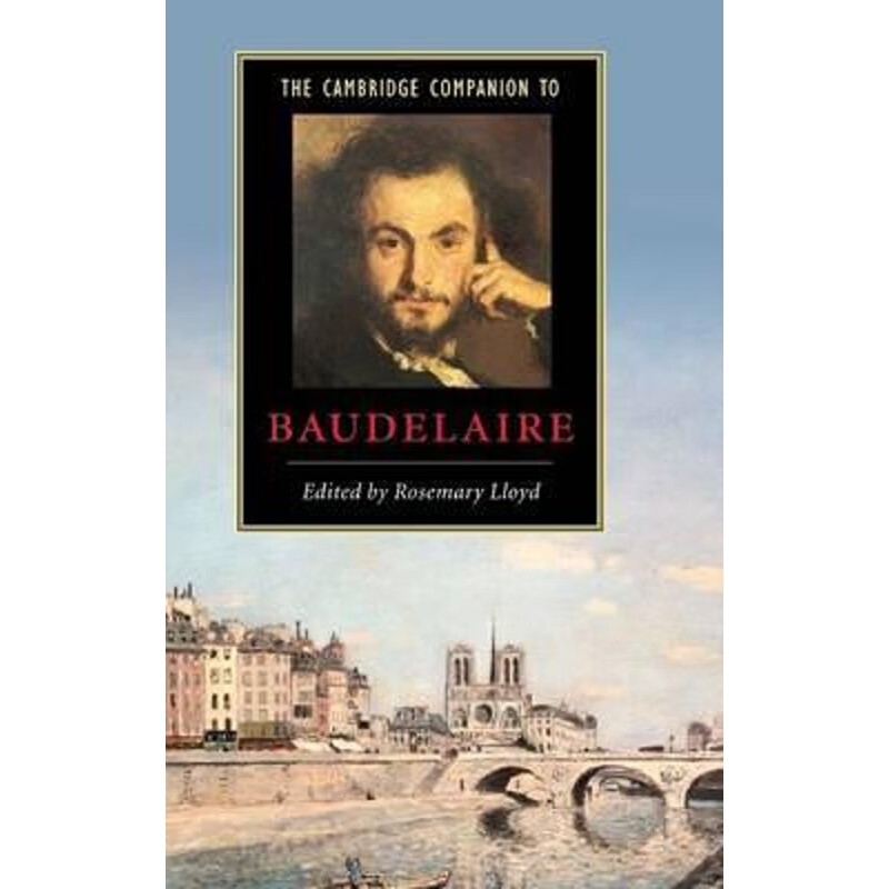 The Cambridge Companion to Baudelaire