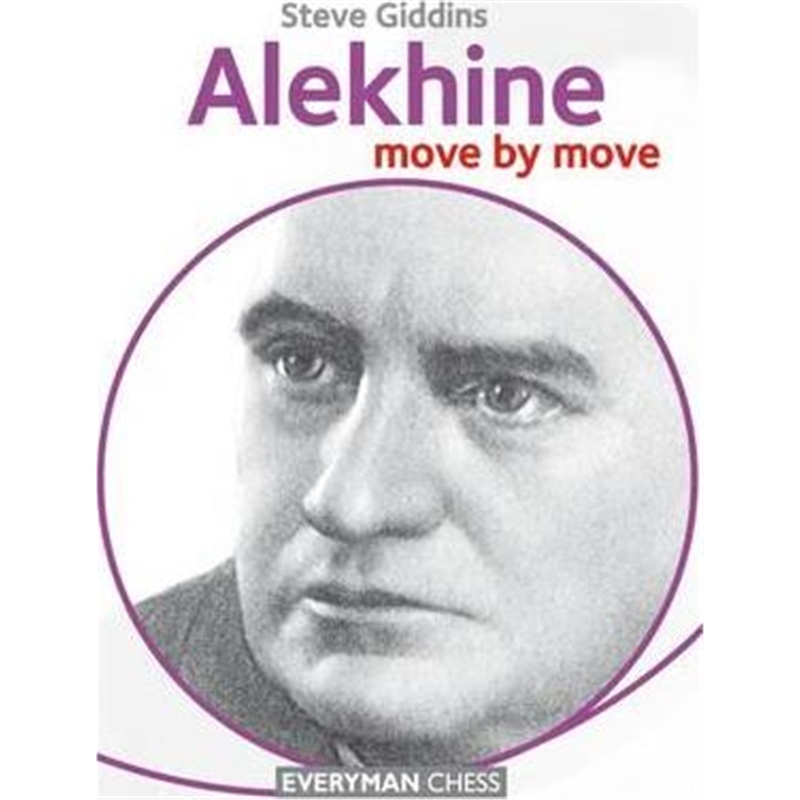 Alekhine:Move by Move