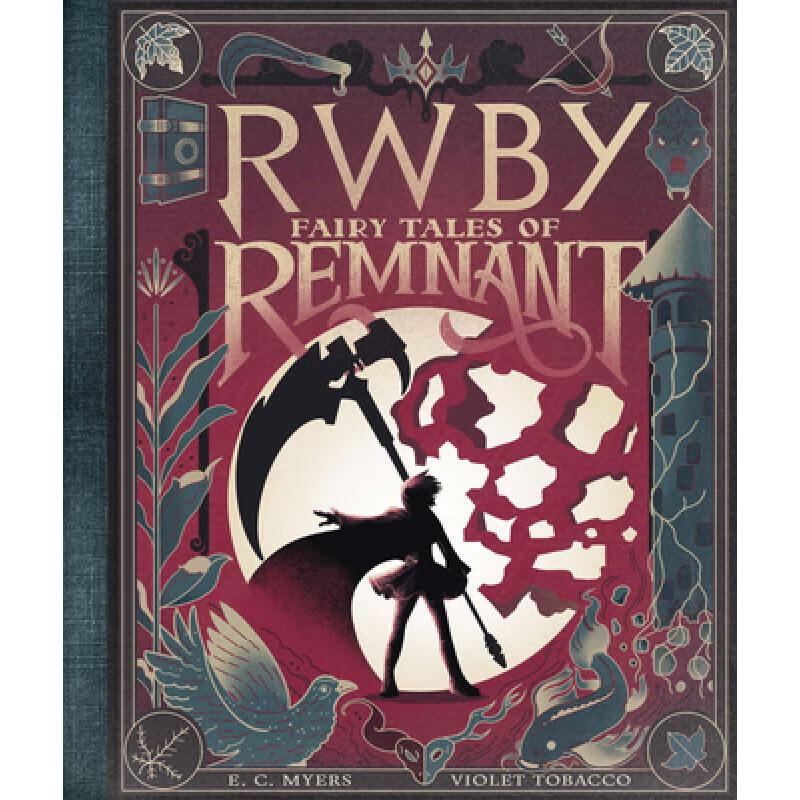 Fairy Tales of Remnant: An Afk Book (Rwby)