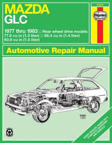 Mazda GLC (rear-wheel drive) Hatchback & Wagon models (77-83) Haynes Manual