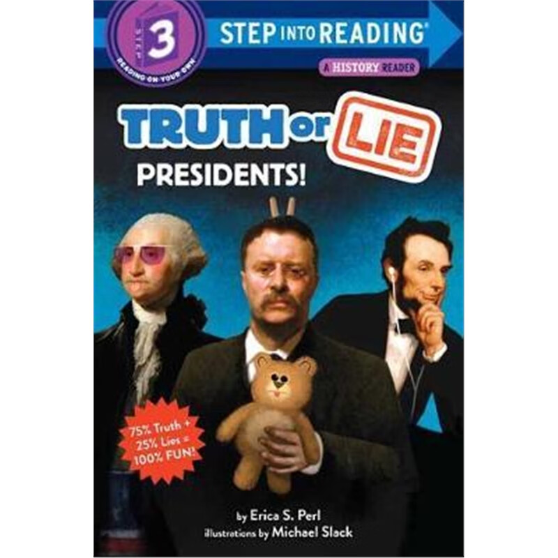 Truth or Lie: Presidents!