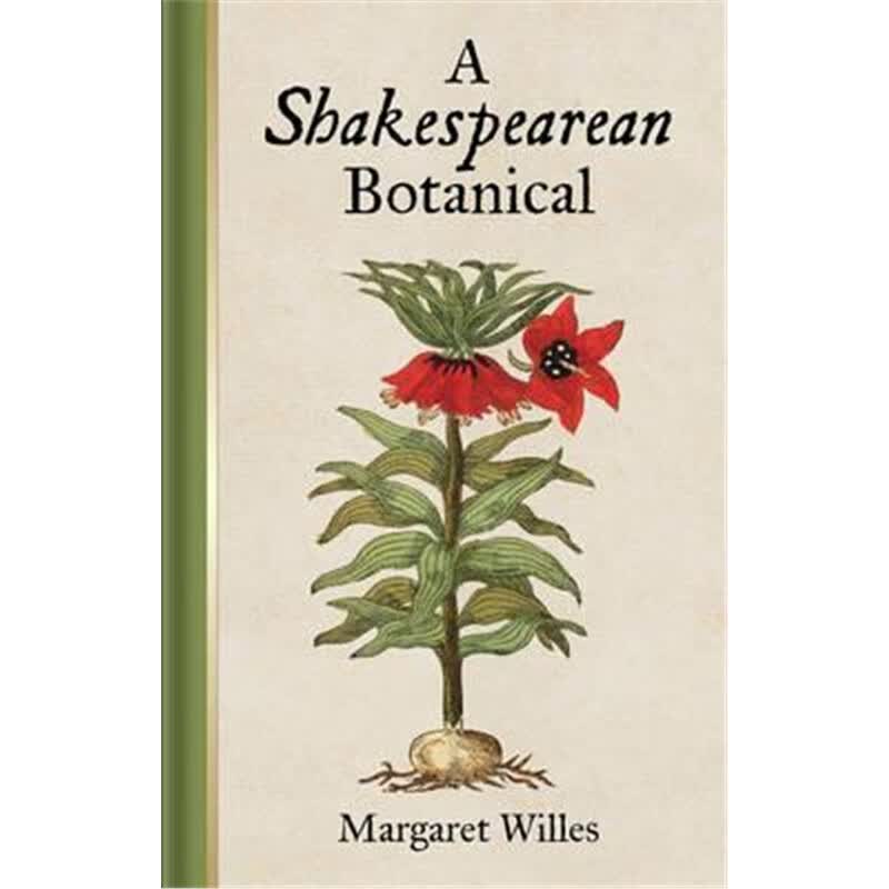 A Shakespearean Botanical