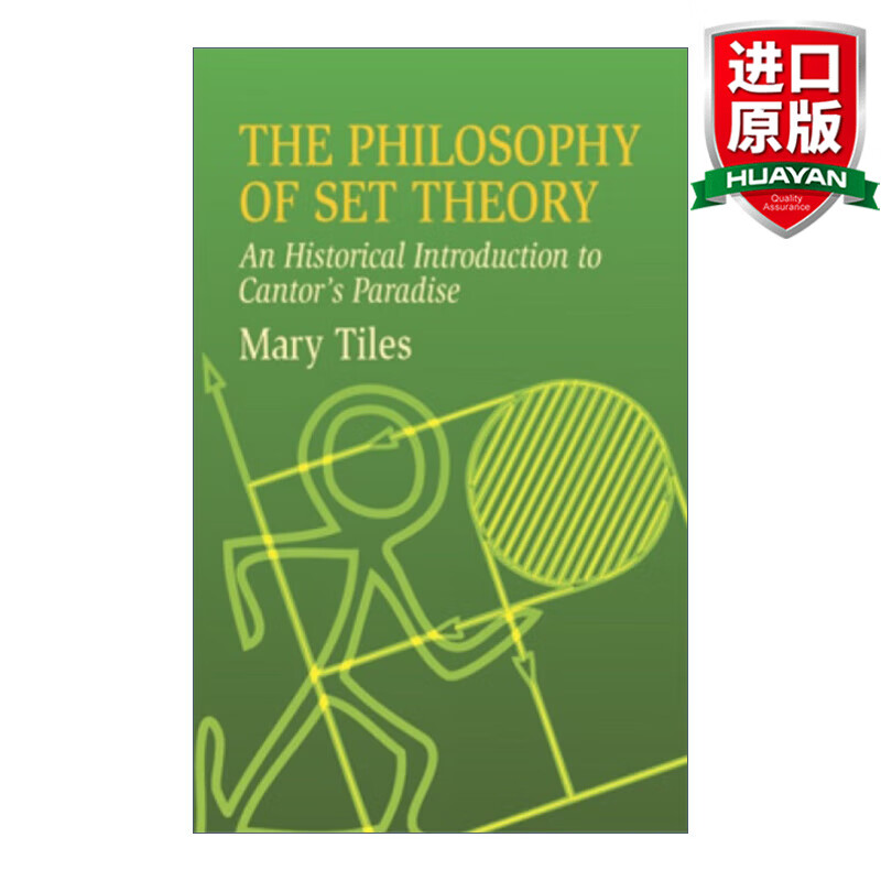 The Philosophy of Set Theory 英文原版 集合论哲学 Mary Tiles 英文版 进口英语原版书籍