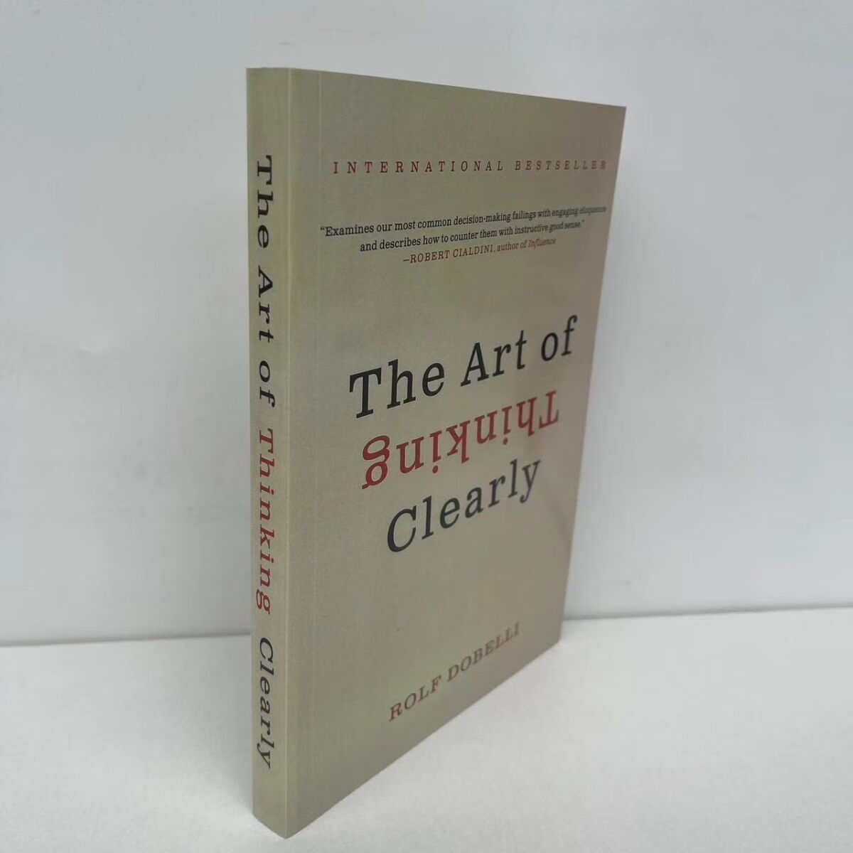 The Art of Thinking Clearly 纸质书 英文 现货 速发