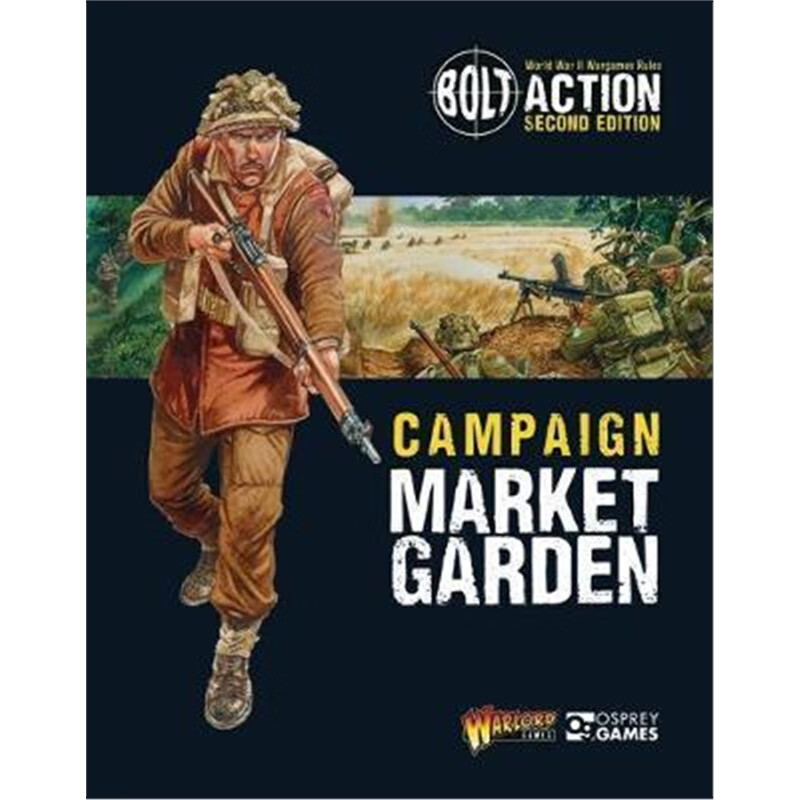 Bolt Action: Campaign: Market Garden
