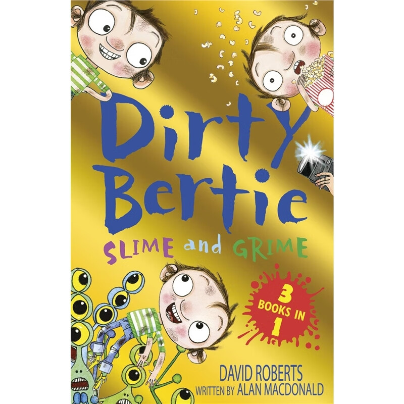 Slime and Grime:Fame! Horror! Aliens!
