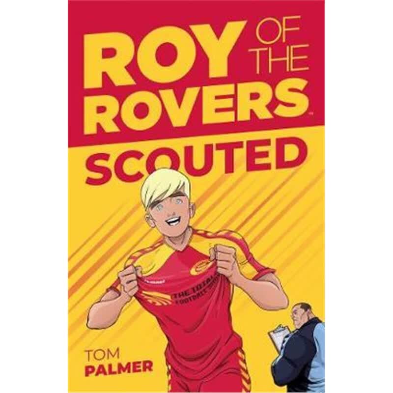 Roy Of The Rovers: Scouted
