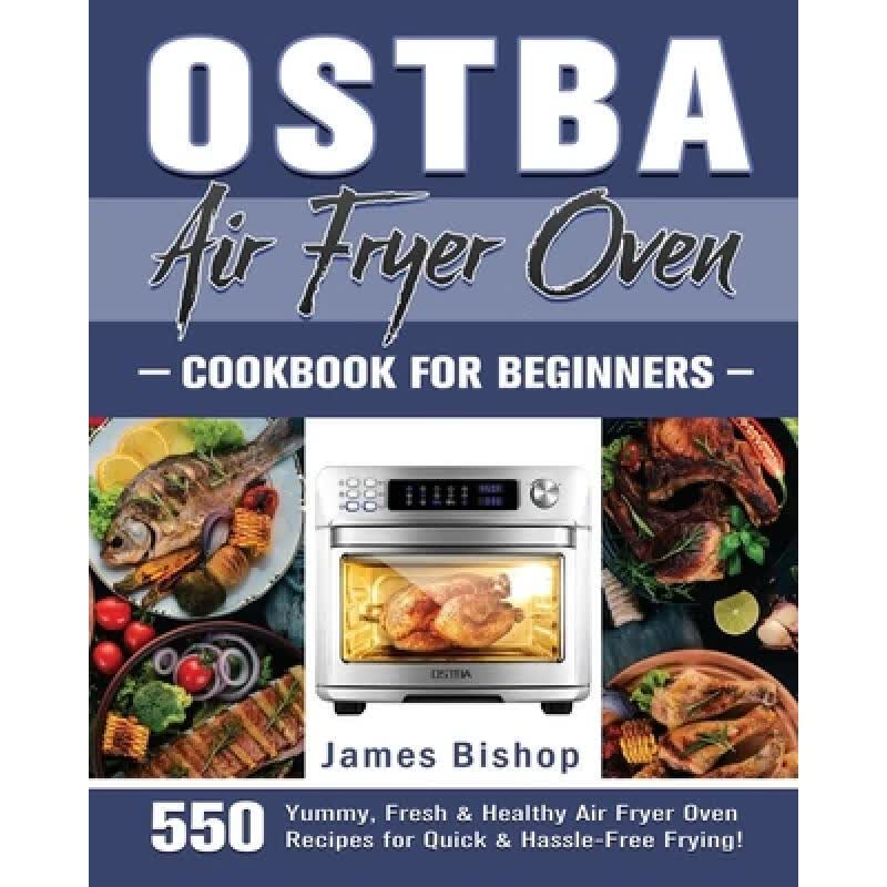 OSTBA Air Fryer Oven Cookbook for beginners