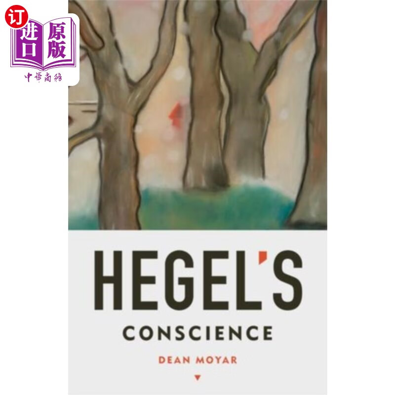 海外直订Hegel's Conscience 黑格尔的良心