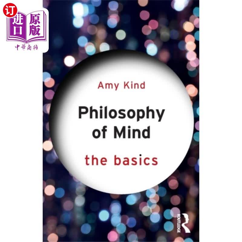 海外直订Philosophy of Mind: The Basics 心灵哲学:基础
