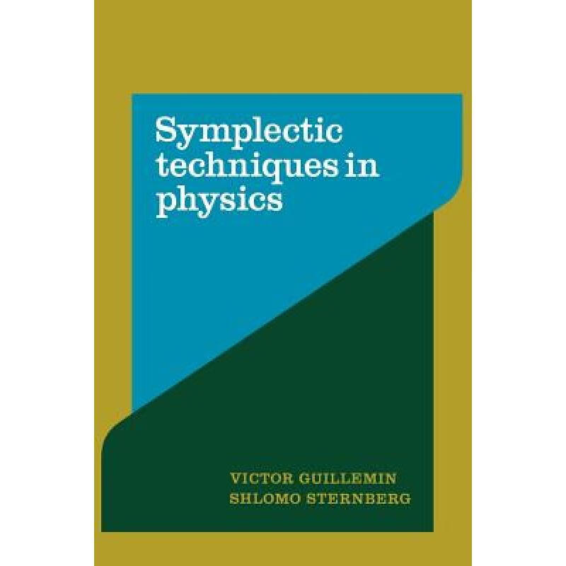 Symplectic Techniques in Physics