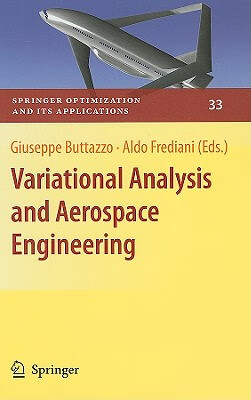 Variational Analysis and Aerospace Engineering