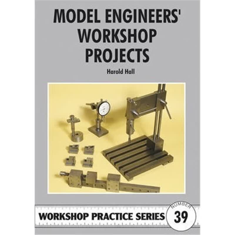 Model Engineers' Workshop Projects