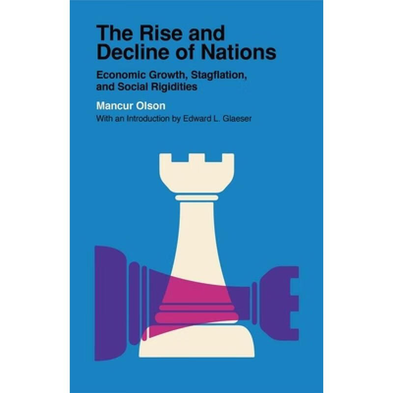 The Rise and Decline of Nations: Economic Gr...