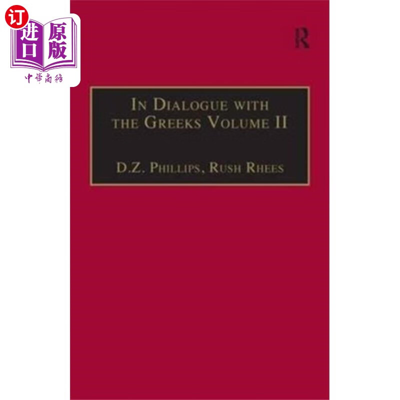 海外直订In Dialogue with the Greeks 《与希腊人对话