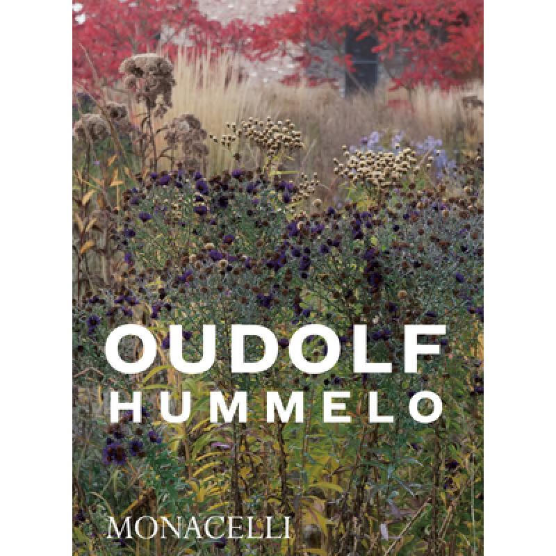 Hummelo: A Journey Through a Plantsman's Life