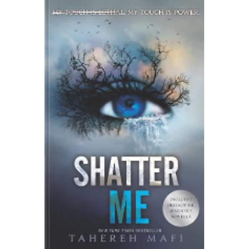 Shatter Me