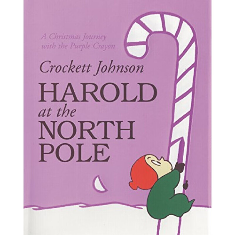 预售 阿罗有支彩色笔 在北极 Harold at the North Pole 英文原版绘本