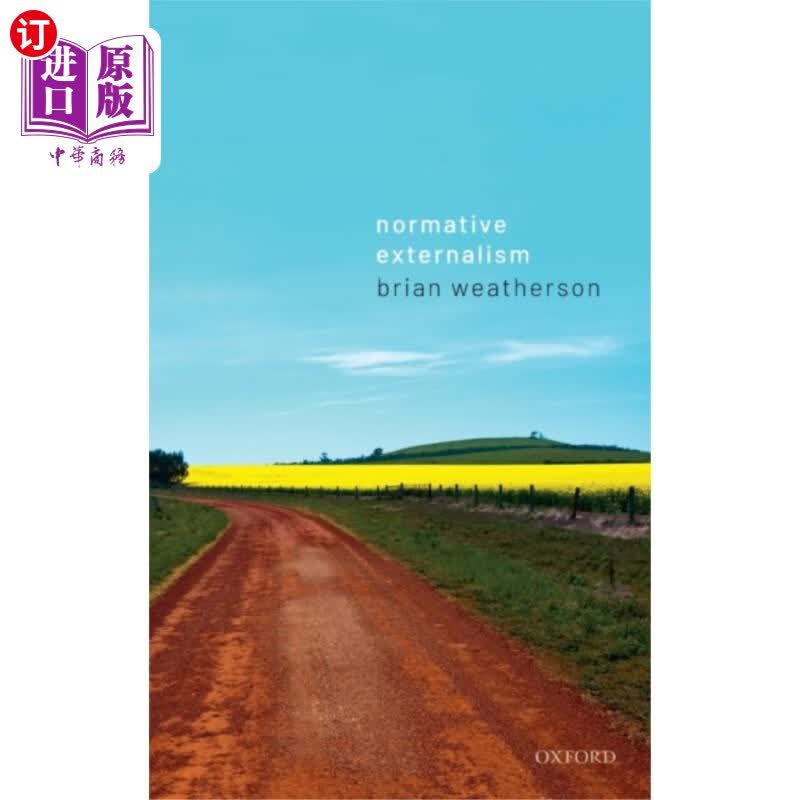 海外直订Normative Externalism 规范的形式主义