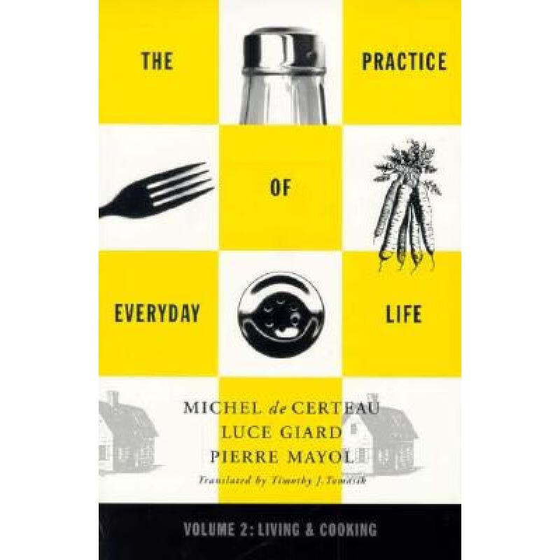 Practice of Everyday Life: Volume 2: Living ...