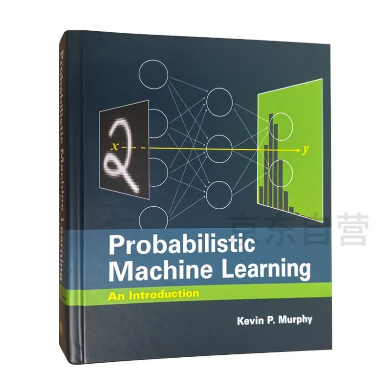 概率机器学习 Probabilistic Machine Learning: An Introduction英文原版