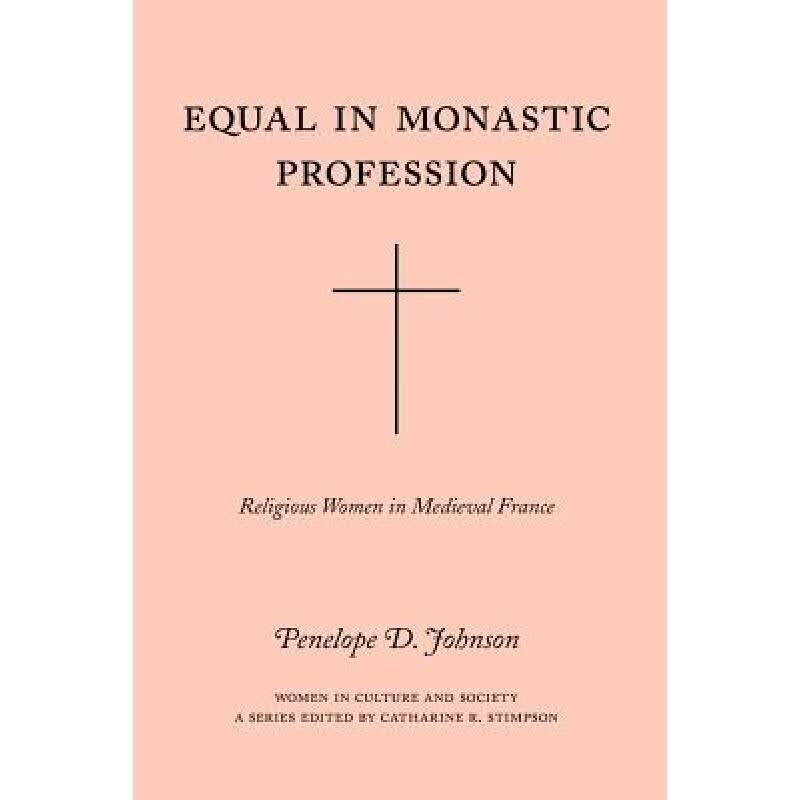 Equal in Monastic Profession - Religious Wom...