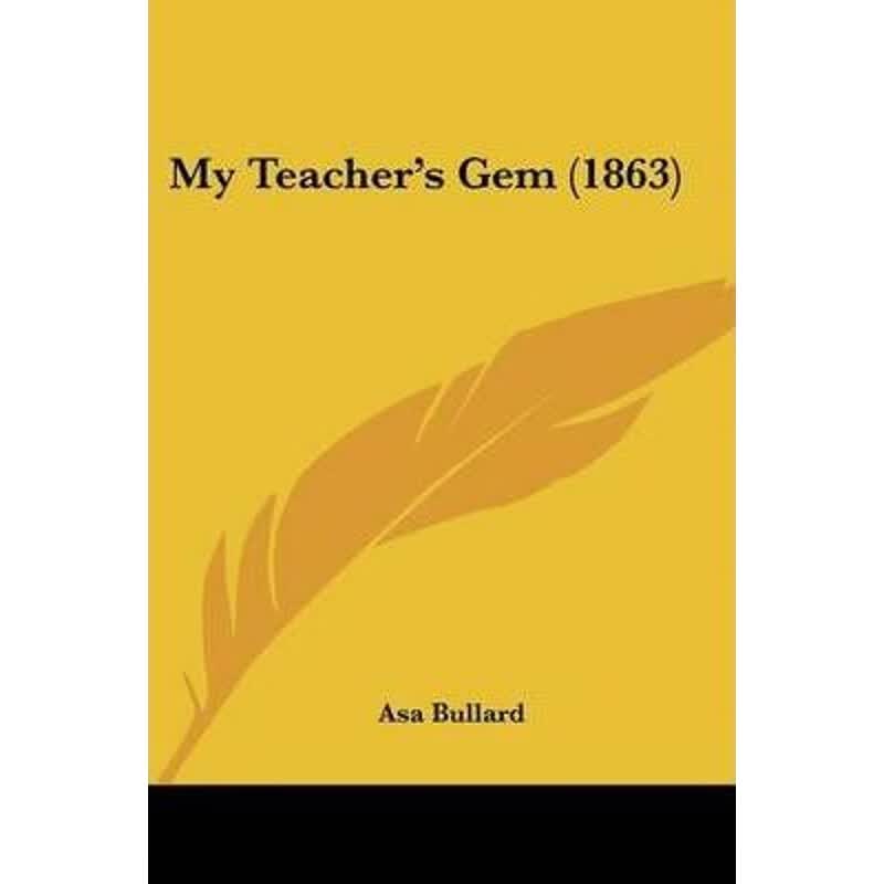 My Teacher's Gem (1863)
