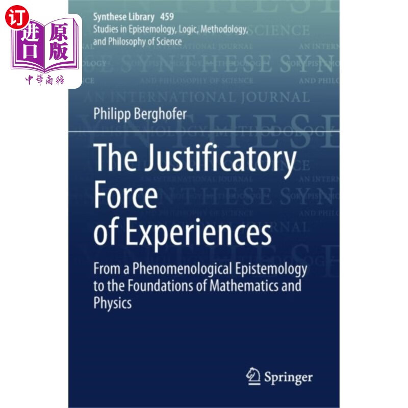 海外直订Justificatory Force of Experiences 经验的证明力