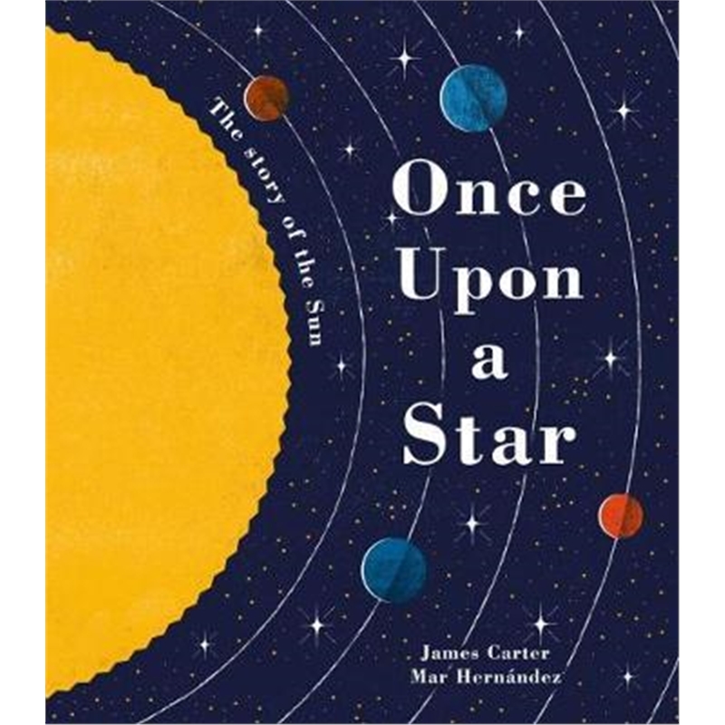 现货Once Upon a Star:The Story of Our Sun