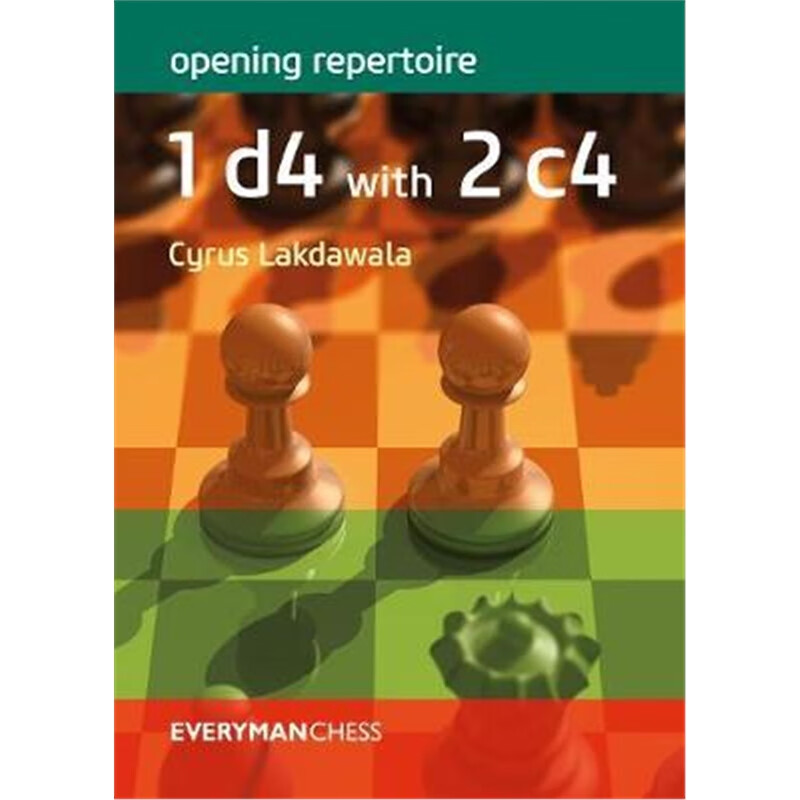 Opening Repertoire: 1 d4 with 2 c4
