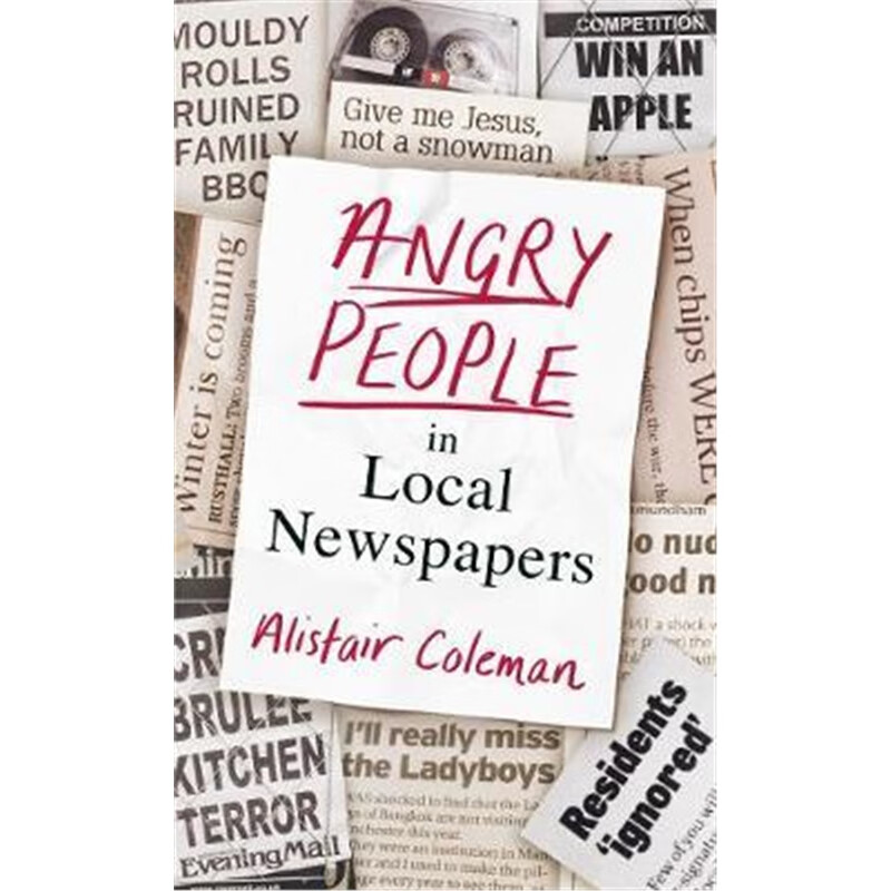 Angry People in Local Newspapers