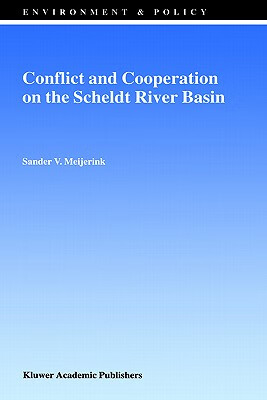 Conflict and Cooperation on the Scheldt River Basin