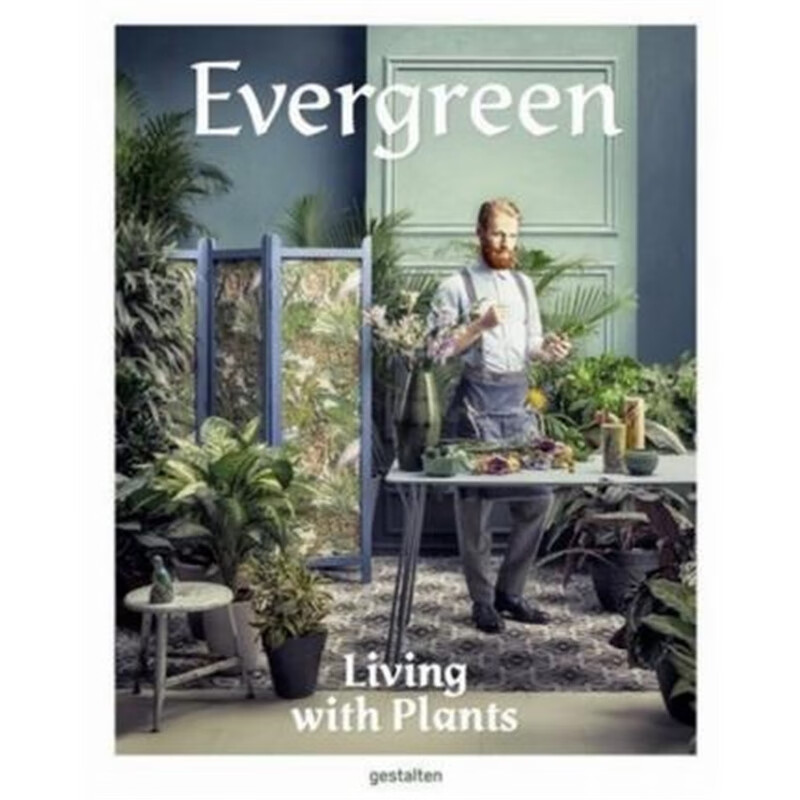 Evergreen:Living with Plants